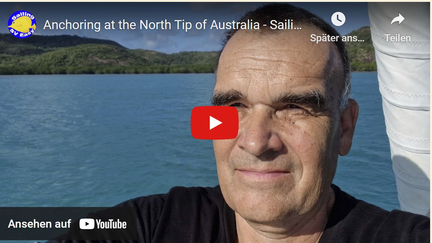 Anchored at the North Tip of Australia – Click on the second picture ...